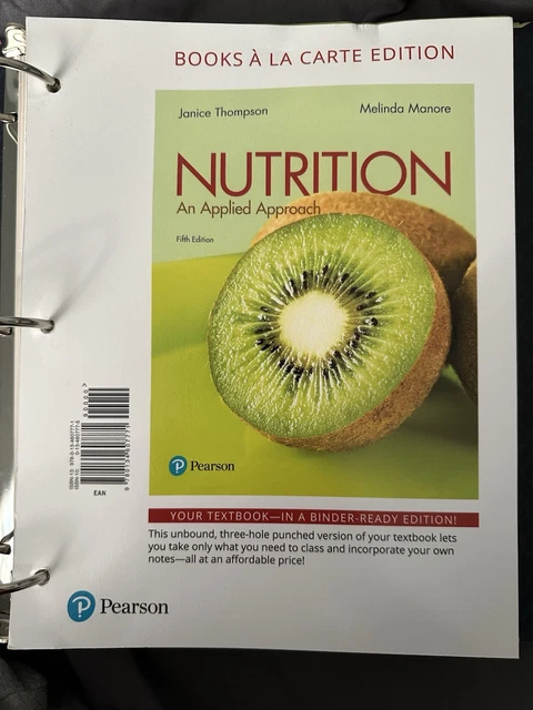 NUTRITION: AN APPLIED Approach by Janice Thompson and Melinda Manore ...
