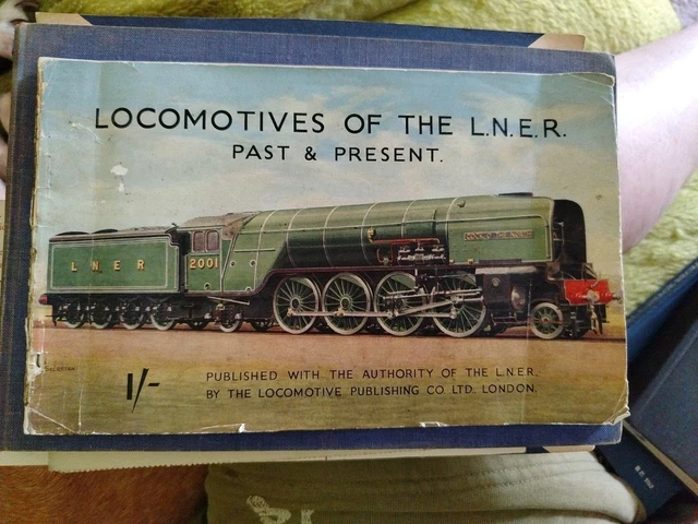 LOCOMOTIVES OF THE L.N.E.R. past and present £0.99 - PicClick UK