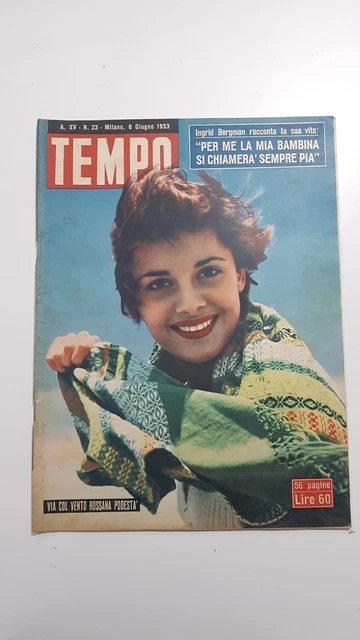 MAGAZINE TEMPOREL N° 23 Du 06 06 1953 - Par Le Vent Rossana Podesta ...