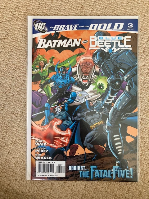 BRAVE AND THE Bold #3 Mark Waid, George Perez, Batman, Blue Beetle DC ...