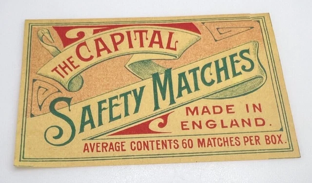 VINTAGE BRITISH MATCHBOX Label The Capital Safety Match 110 x 70 mm £10 ...