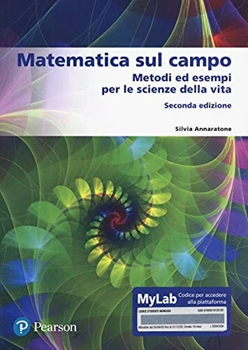 MATEMATICA SUL CAMPO metodi ed esempi per le scienze della vita 2ed ...