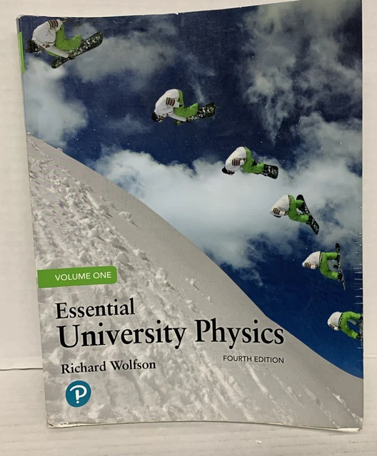 ESSENTIAL UNIVERSITY PHYSICS: Volume 1, 2020, 4th Ed. Paperback Wolfson ...