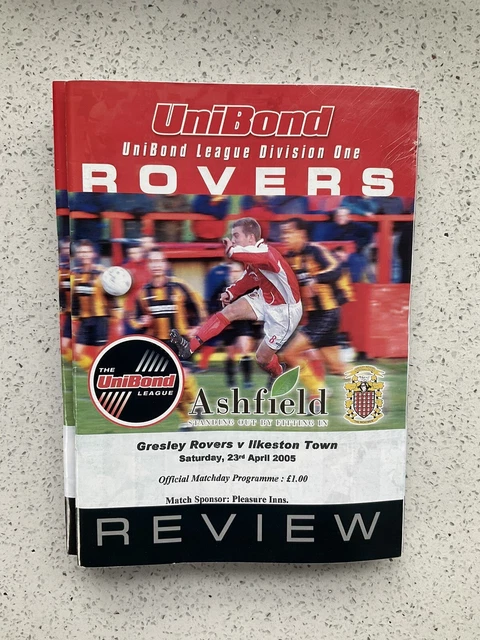GRESLEY ROVERS V Ilkeston Town 23rd Apr 2005 £3.99 - PicClick UK