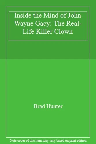 Inside The Mind Of John Wayne Gacy The Real Life Killer Clown B Eur 6