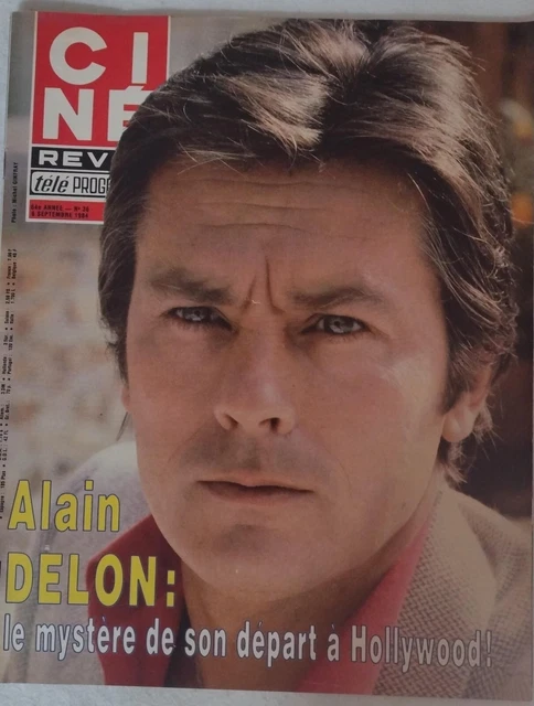 CINE REVUE / ALAIN DELON- DYNASTIE - JOHN JAMES / 6 Sept 1984 EUR 6,00 - PicClick FR