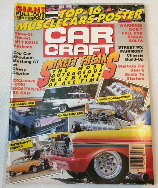 CAR CRAFT MAGAZINE July 1989 American Cars Hot Rods Custom Cars ...