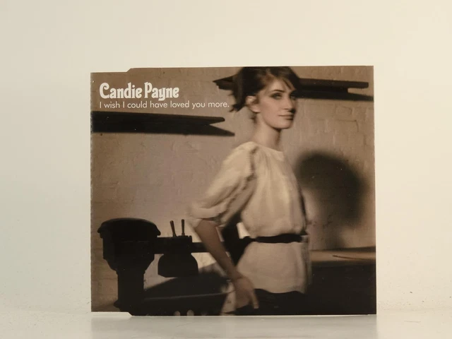 CANDIE PAYNE I Wish I Could Have Loved You More (H1) Free Uk Postage ...