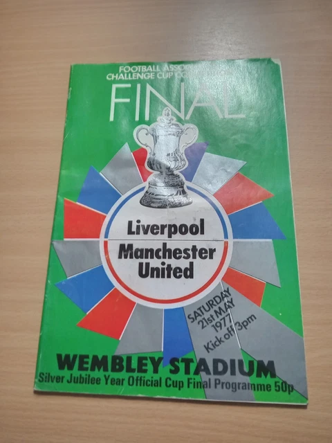MANCHESTER UNITED V Liverpool 1976-1977 FA Cup Programme 21/5/1977 £4. ...