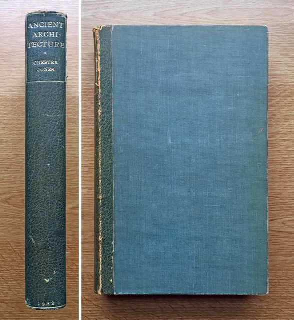 CHESTER JONES, ANCIENT Architecture, 1st edition, 1933, leather spine £ ...