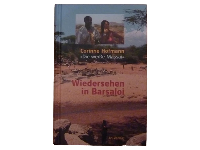 CORINNE HOFMANN - Retour à Barsaloi - La Massaï Blanche EUR 9,95 ...