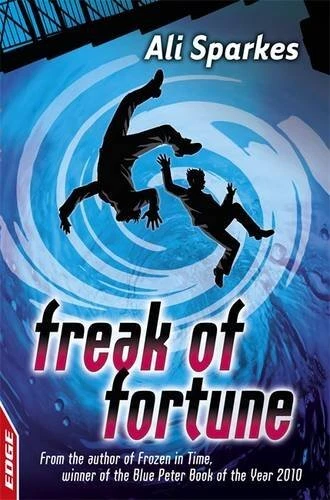 FREAK OF FORTUNE (Edge, Rivets) (EDGE - A Rivets Short Story), Sparkes ...