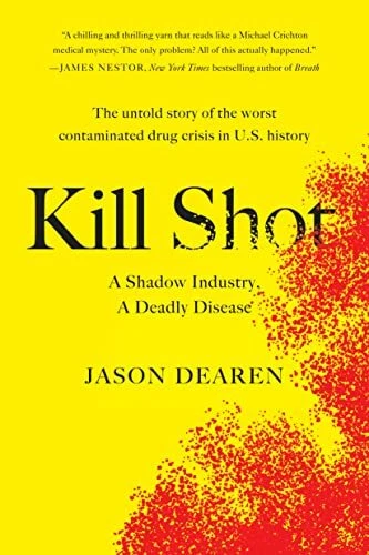 KILL SHOT : A Sombra Industria,Deadly Enfermedad Por Jason Dearen Nuevo ...