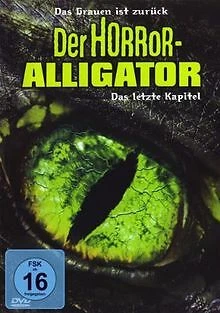 DER HORROR-ALLIGATOR - Das letzte Kapitel de Sompote Sands | DVD | état neuf EUR 7,92 - PicClick FR