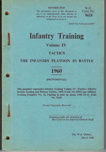 BRITISH ARMY INFANTRY Training Vol. Iv Tactics Infantry Platoon In ...