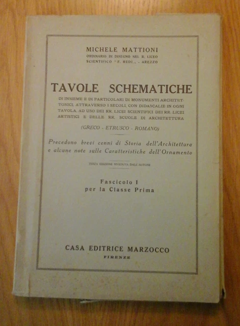 MICHELE MATTIONI, TAVOLE schematiche di monumenti, N. 2 Fascicoli ...