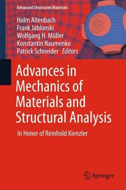 ADVANCES IN MECHANICS of Materials and Structural Analysis: In Honor of ...