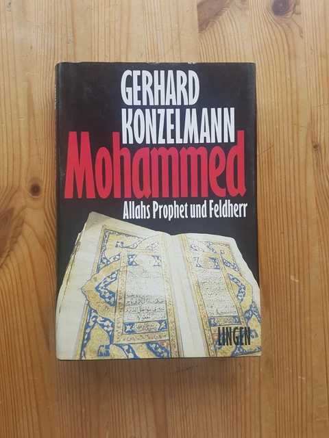 MOHAMMED .. ALLAHS Prophet und Feldherr | von Gerhard Konzelmann EUR 1 ...