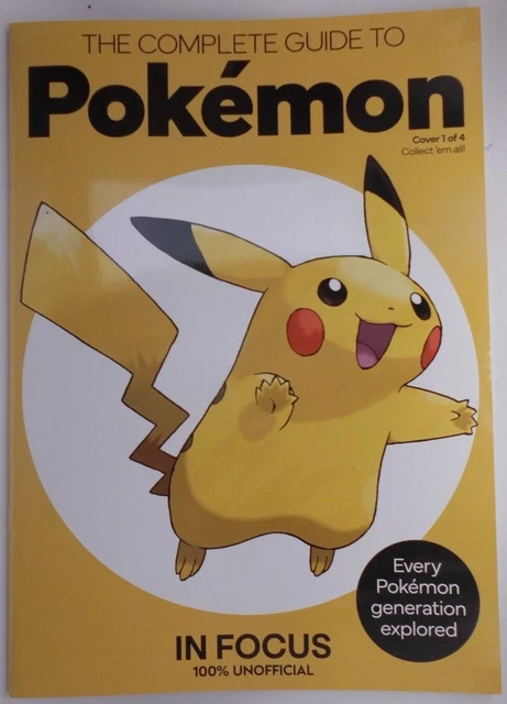 THE COMPLETE GUIDE to Pokemon magazine 2025 Every generation explored ...