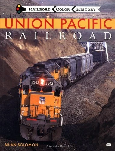 UNION PACIFIC RAILROAD (MBI Railroad Colour History)-Brian Solom £23.72 ...