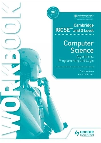CAMBRIDGE IGCSE AND O Level Computer Science Algorithms, Programming ...