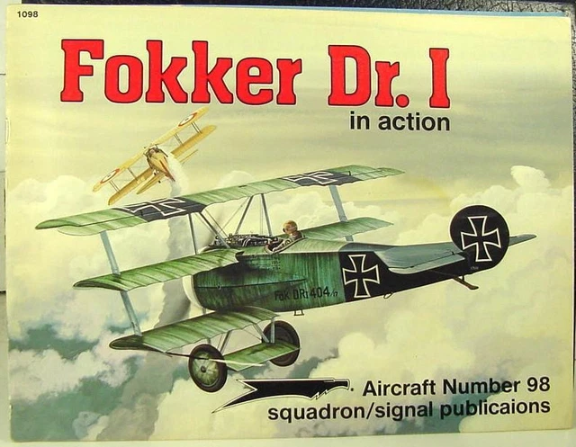 WWI GERMAN FOKKER Dr.i Fighter In Action Squadron/Signal Aircraft Book ...