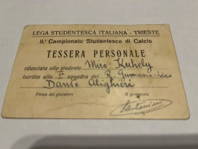 CALCIO -TESSERA LEGA Studentesca Italiana Ii° Campionato Calcio Trieste ...