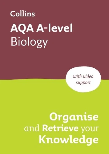 COLLINS A LEVEL AQA A-level Biology Organise and Retrieve Your ...