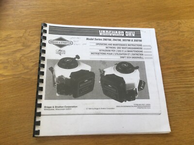 BRIGGS & STRATTON Vanguard OHV Instructions. Model Series 290700 ...