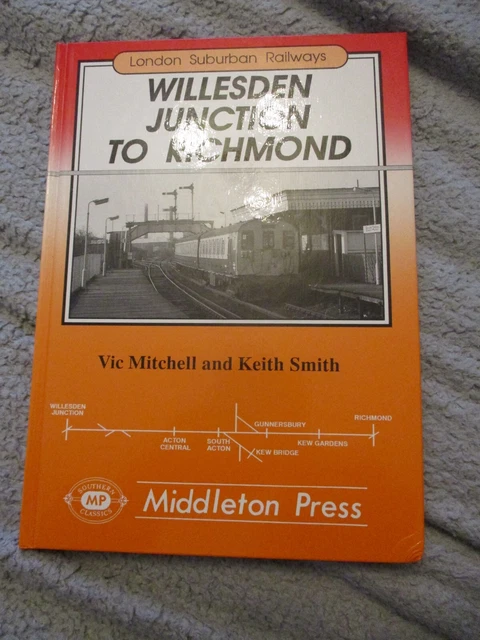 WILLESDEN JUNCTION TO Richmond - London Suburban Railways - LMS ...