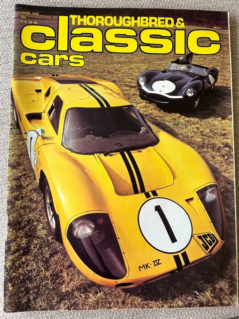 CLASSIC CAR MAGAZINE Jun 1978 Ford GT40 JCB Lagonda Ford 1600E Mini ...