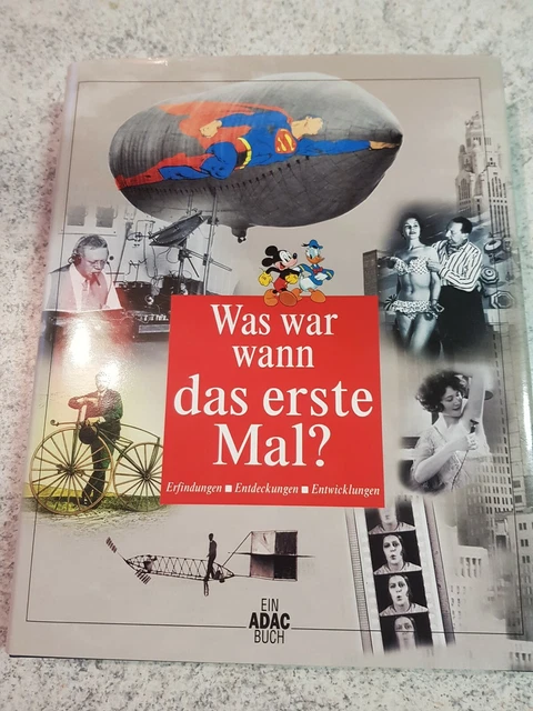 WAS WAR WANN das erste Mal? Erfindungen-Entdeckungen-Entwicklungen EUR ... WAS WAR WANN das erste Mal? Erfindungen-Entdeckungen-Entwicklungen EUR ...