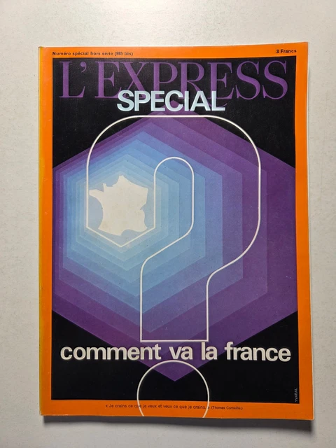 MAGAZINE L'EXPRESS #985 bis 1968 numéro spécial hors serie comment va ...