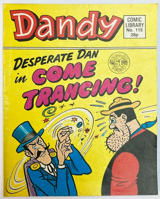DANDY COMIC LIBRARY #115 Desperate Dan in Come Trancing - 1988 £1.99 ...