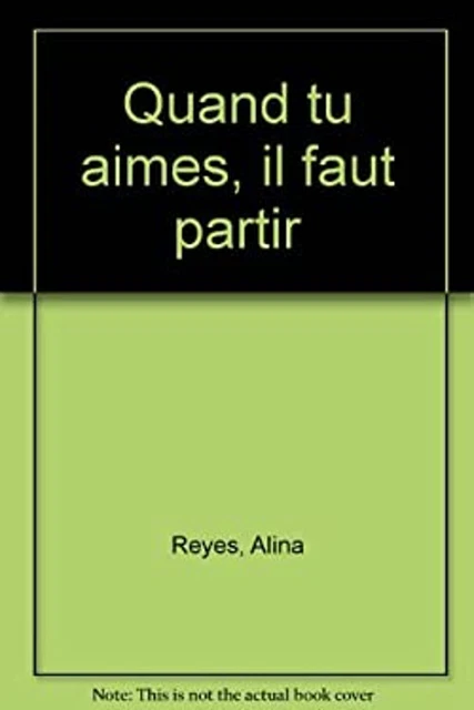 QUAND TU AIMES , Il Faut Partir Reyes-Alina EUR 4,29 - PicClick FR
