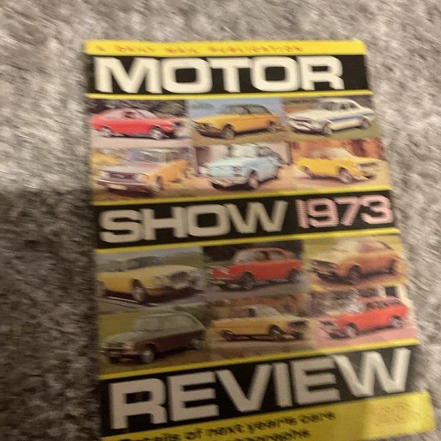MOTOR SHOW REVIEW 1973 Daily Mail Magazine Aston Martin Rover Ford £5. ...