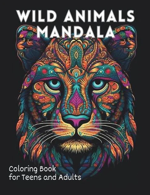 WILD ANIMALS MANDALA Coloring Book for Teens and Adults: 50 Intricate Designs fo EUR 21,67 ...