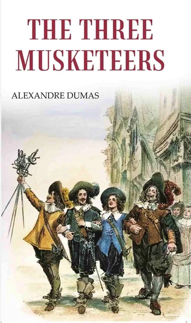 TROIS MOUSQUETAIRES [COUVERTURE rigide] par ALEXANDRE DUMAS EUR 52,92 ...