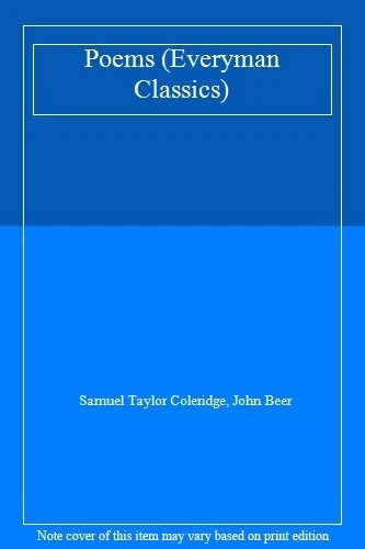 POEMS (EVERYMAN CLASSICS)-SAMUEL Taylor Coleridge, John Beer £3.31 ...