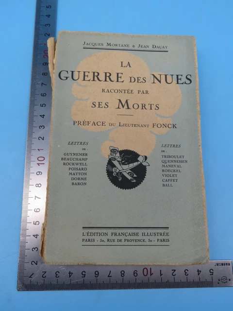 LA GUERRE DES Nues Ses Racontee par Morts Jacques Mortane Et Jean Dacay ...