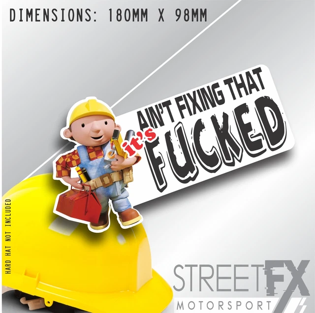 BOB THE BUILDER Tradie sticker Sticker Decal Funny YTB Beer Send it ...