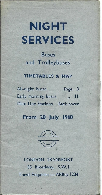 LONDON TRANSPORT TIMETABLE & Map Of All Night Buses & Trolleybuses From ...