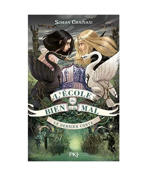 L'ÉCOLE DU BIEN et du mal - tome 3 Le dernier conte (3), Chainani, Soman EUR 15,93 - PicClick FR