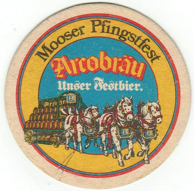 BIERDECKEL ARCOBRÄU SONDERDRUCK »Mooser Pfingstfest« Deutschland Bayern ...