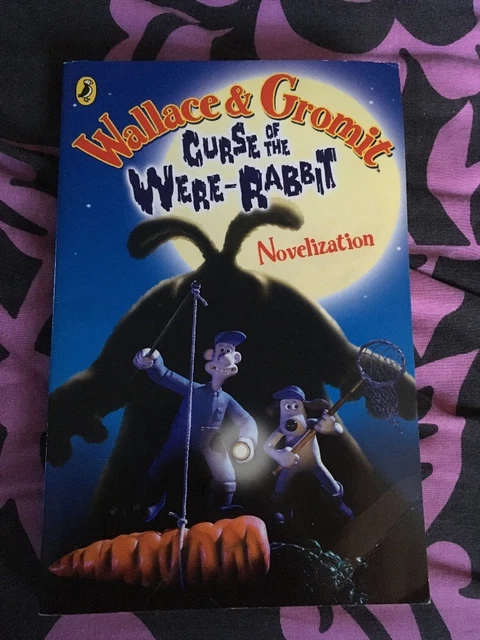 WALLACE & GROMIT: Curse Of The Were-Rabbit Book £0.99 - PicClick UK