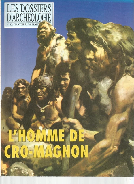 LES DOSSIER DE L'archeologie N°156 L'homme De Cro-Magnon EUR 5,00 ...