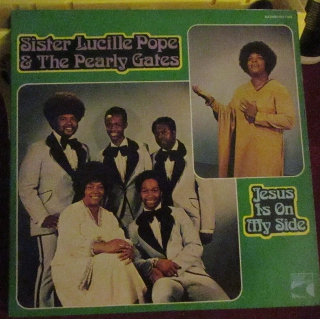 SISTER LUCILLE POPE & Pearly Gates - Jesus is on my side, LP Gospel ...