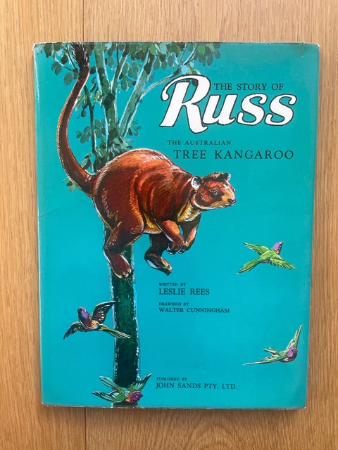 THE STORY OF Russ the Australian Tree Kangaroo by Leslie Rees Vintage ...