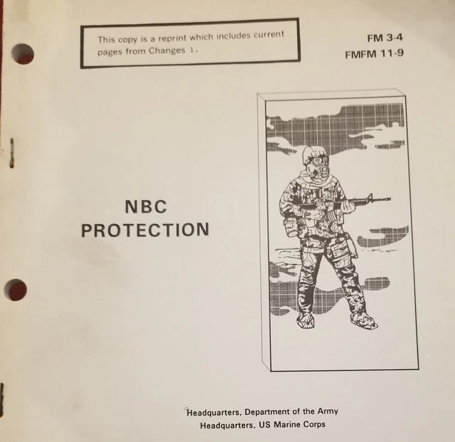 FM 3-4 FMFM 11-9 NBC Protection, May 1992, including Change 1, October ...