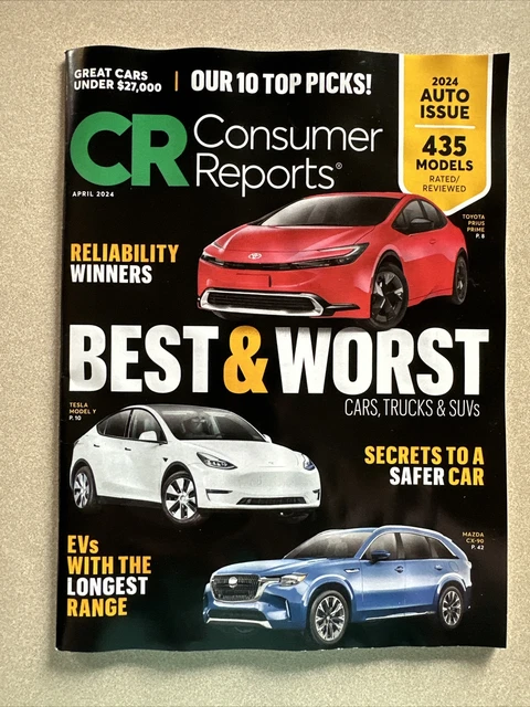 CONSUMER REPORTS MAGAZINE April 2024 Best & Worst Cars, Trucks & Suvs £ ...